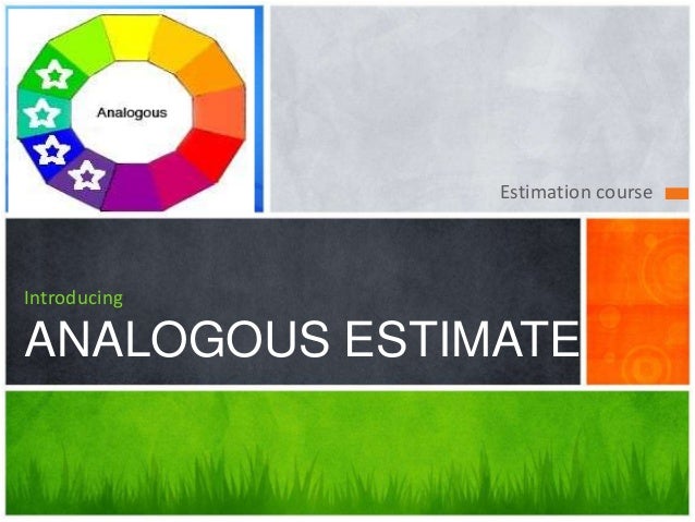 Analogous Estimating