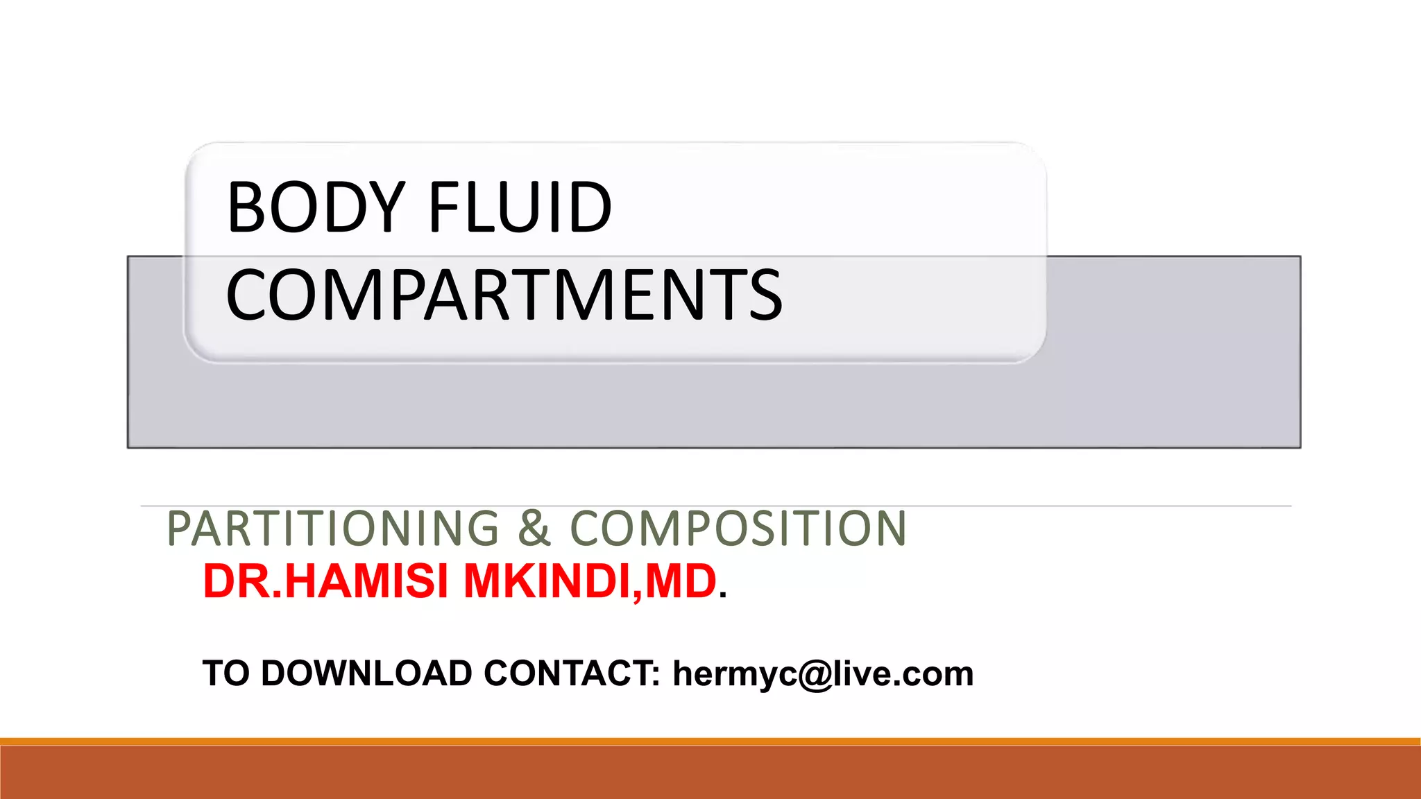 Day 3-BODY FLUID COMPARTMENTS.pptx