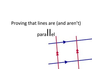 3rd Test - Proving lines are parallel | PPT