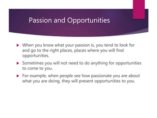 The power of passion | PPTX