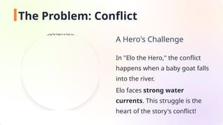 Deepening Story Grammar Understanding with 'Elo the Hero' | PPTX