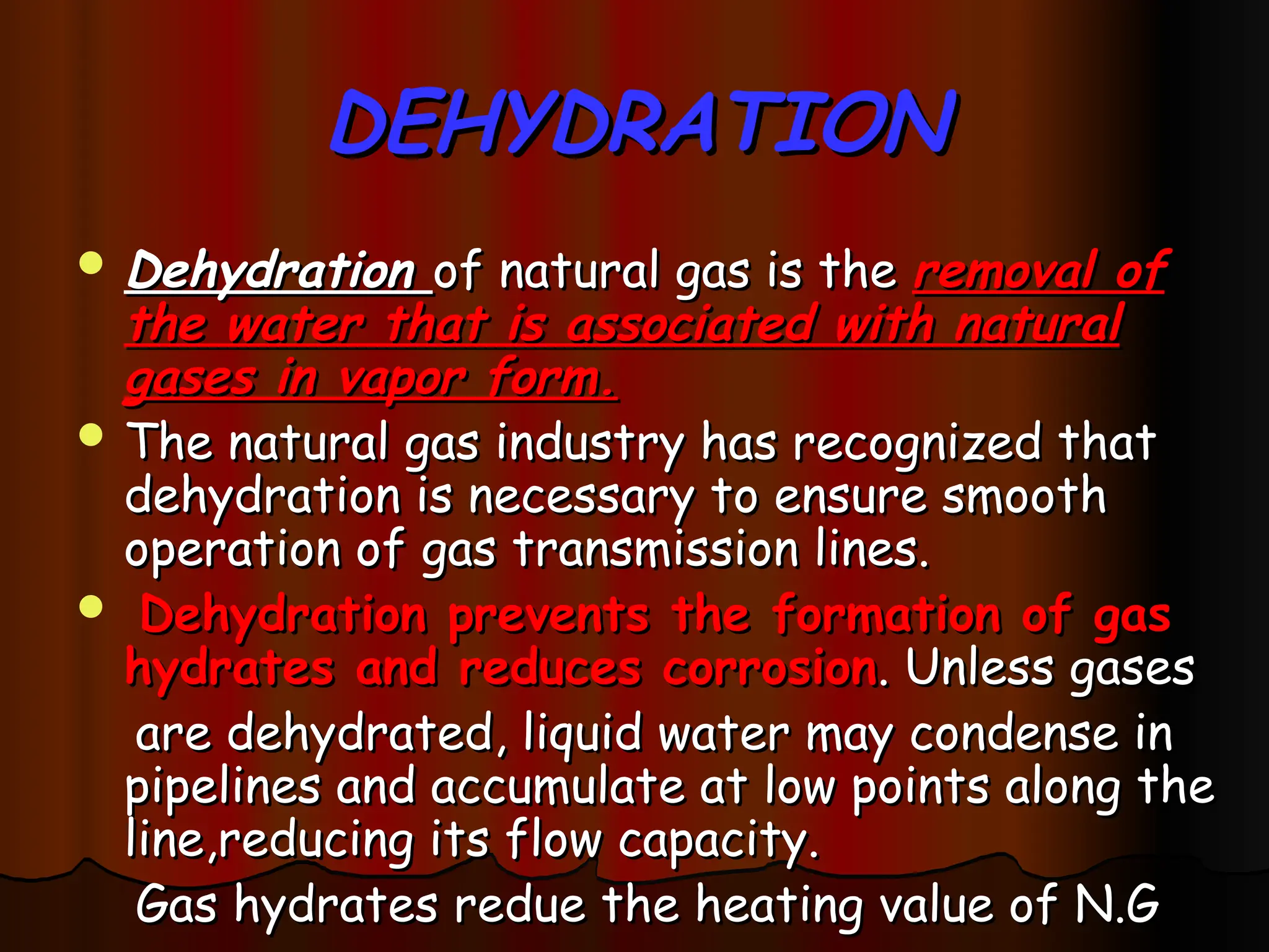 gas dehydration B ABSORPTION METHODS.ppt