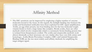 Immunohistochemistry description of the Affinity method | PPTX