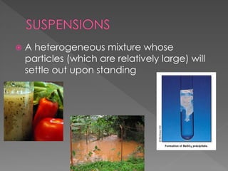 CLASS IX CH2 solutions suspensions and colloids | PDF