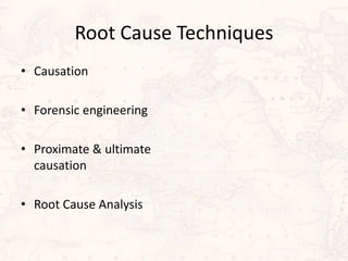 Reliability Maintenance Engineering 3 - 2 Root Cause Analysis | PPTX