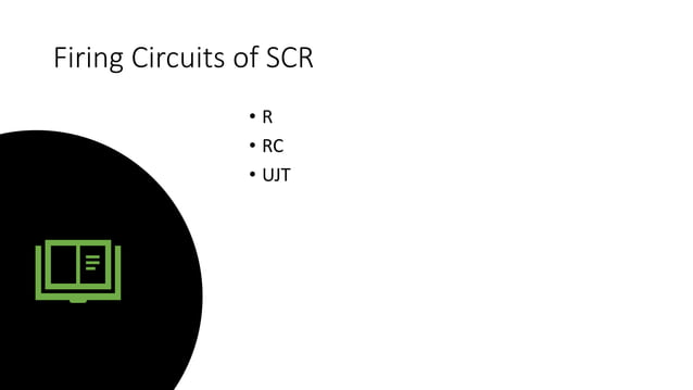 TURN ON & FIRING CIRCUITS OF SCR | PPTX