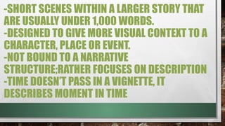 HOW_TO_WRITE_A_VIGNETTE_IN_LITERATURE.pptx