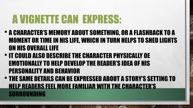 HOW_TO_WRITE_A_VIGNETTE_IN_LITERATURE.pptx | Books and Literature