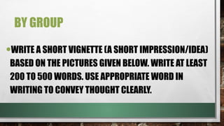 HOW_TO_WRITE_A_VIGNETTE_IN_LITERATURE.pptx | Books and Literature