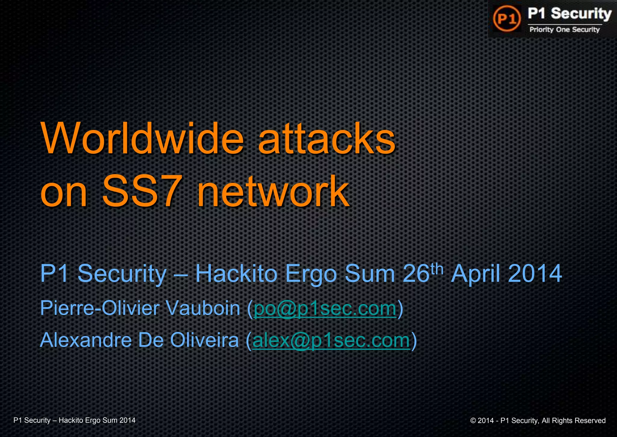 Worldwide attacks on SS7 network | PDF