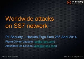 Worldwide attacks on SS7 network | PPT