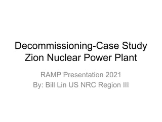 Day4-08-Decommissioning-Case-Study Zion.pptx