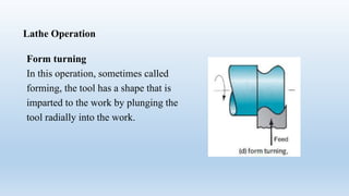 WORKSHOP TECHNOLOGY-Lathe and operation. | PPTX
