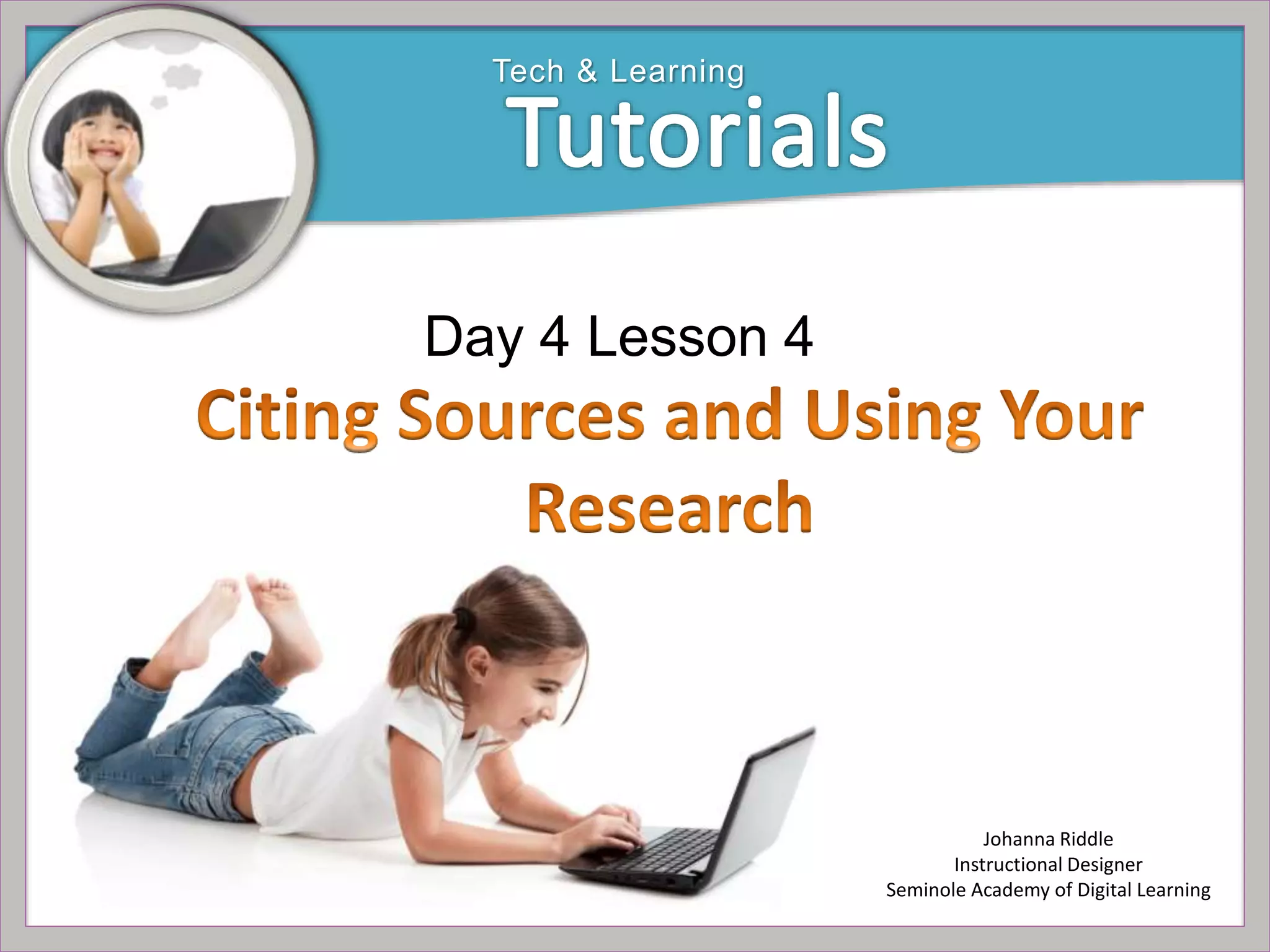 Day 4 Lesson 4 Citing Sources | PPT