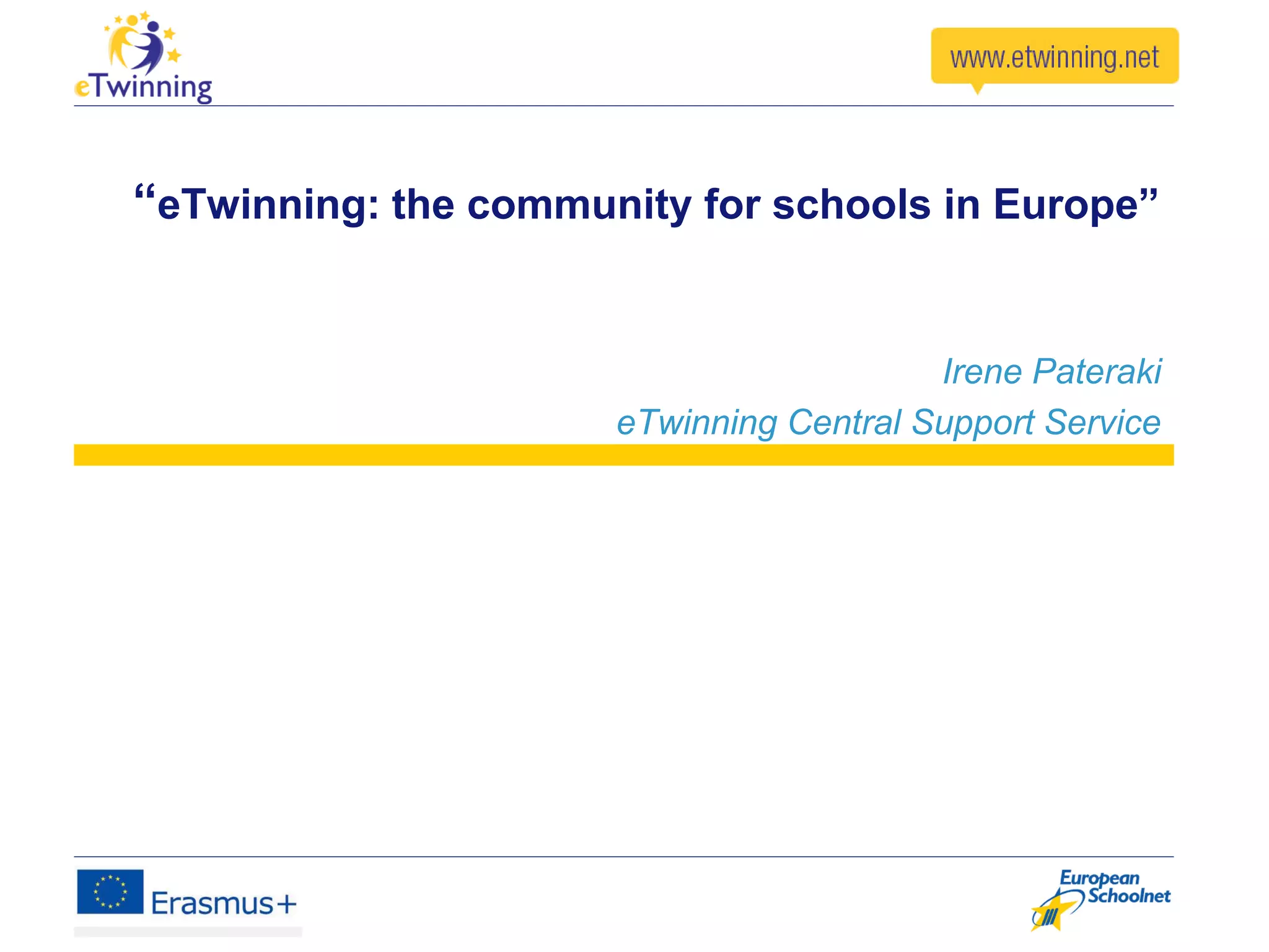eTwinning: The Community for schools in Europe - Irene Pateraki ...
