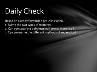 Class ix ch 2 Methods of Separation PART 1 | PPTX | Chemistry | Science