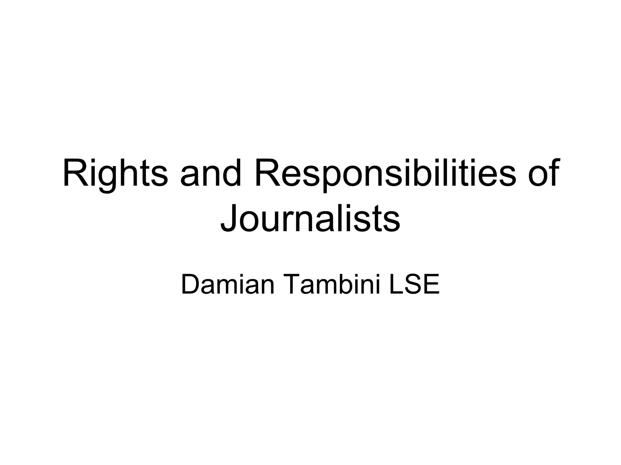 Rights and Responsibilities of Journalists | PDF