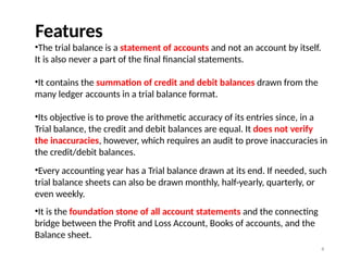 Accounting Trail Balance What constitutes trial balance | PPTX