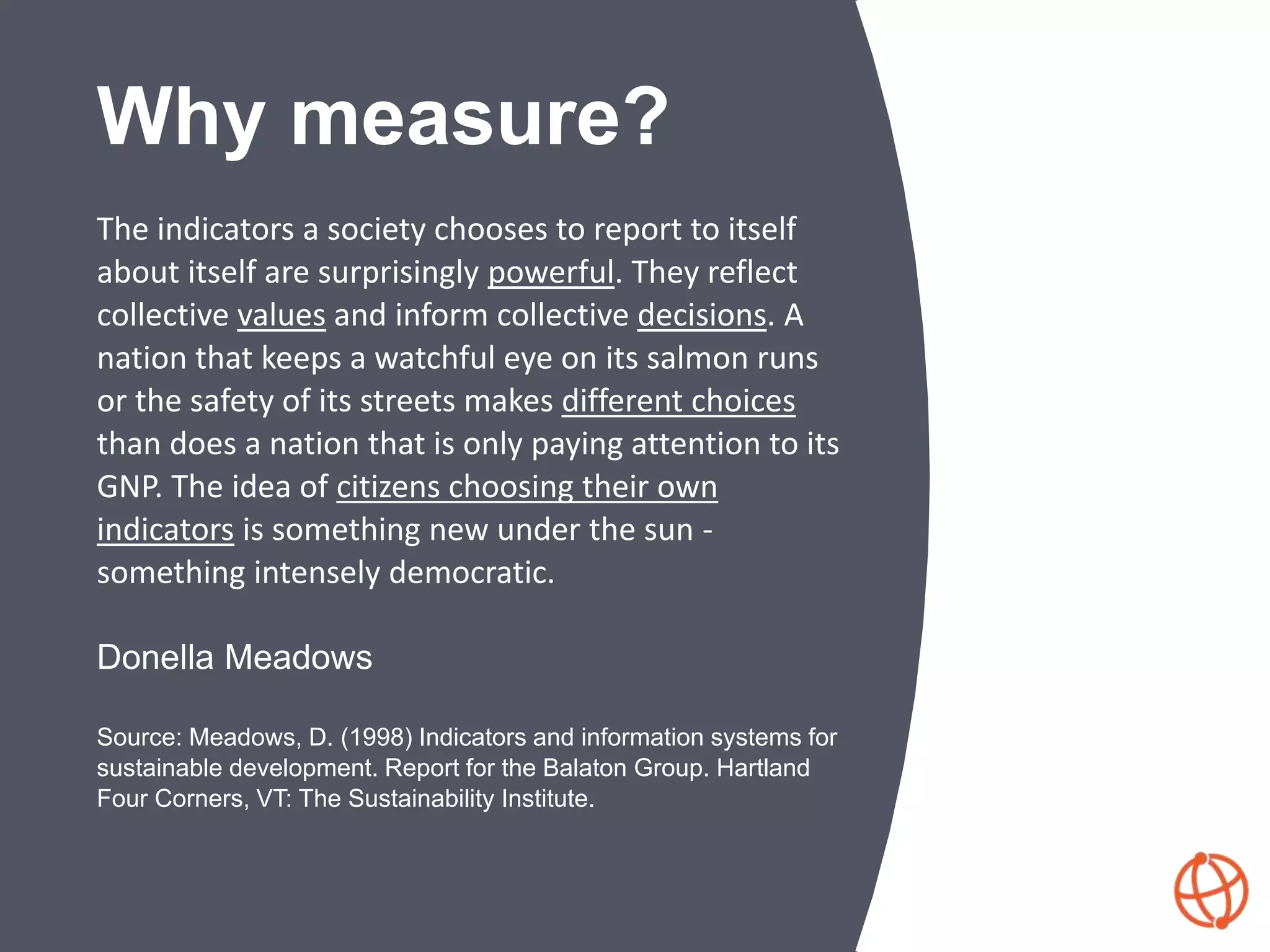 Measuring Progress: Indicators, data sources and assessment | Laszlo ...