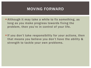 Take Responsibility for Your Life | PPTX