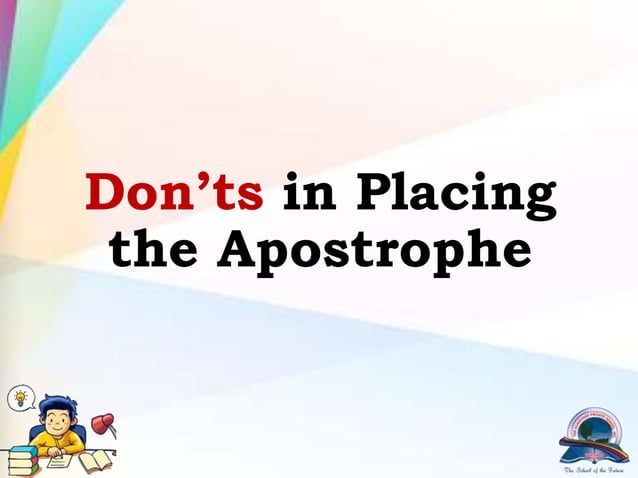 Day 5-Using the apostrophe correctly.pptx