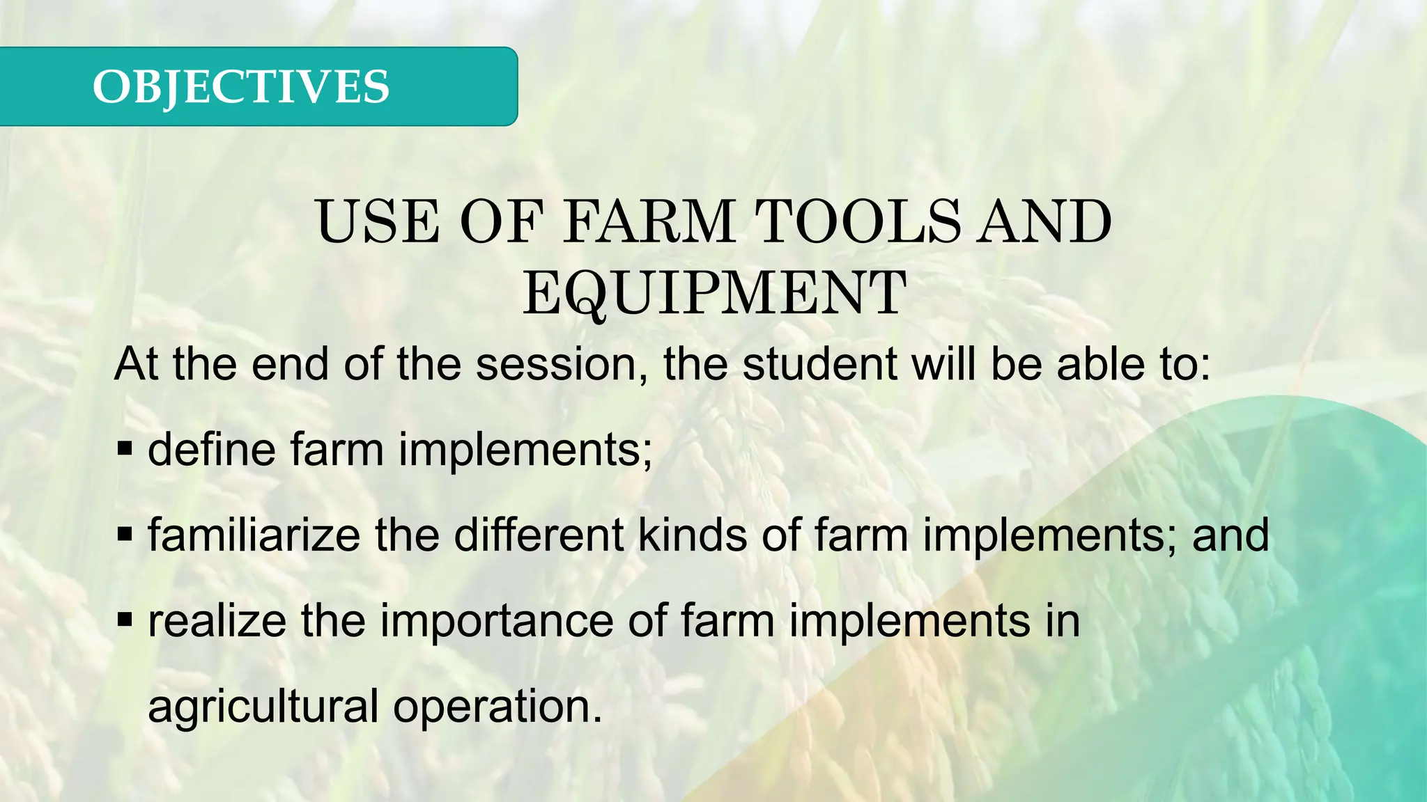 Agricultural Crop Production FARM IMPLEMENTS.pptx