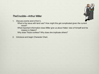 Day 5 act 1 crucible | PPTX