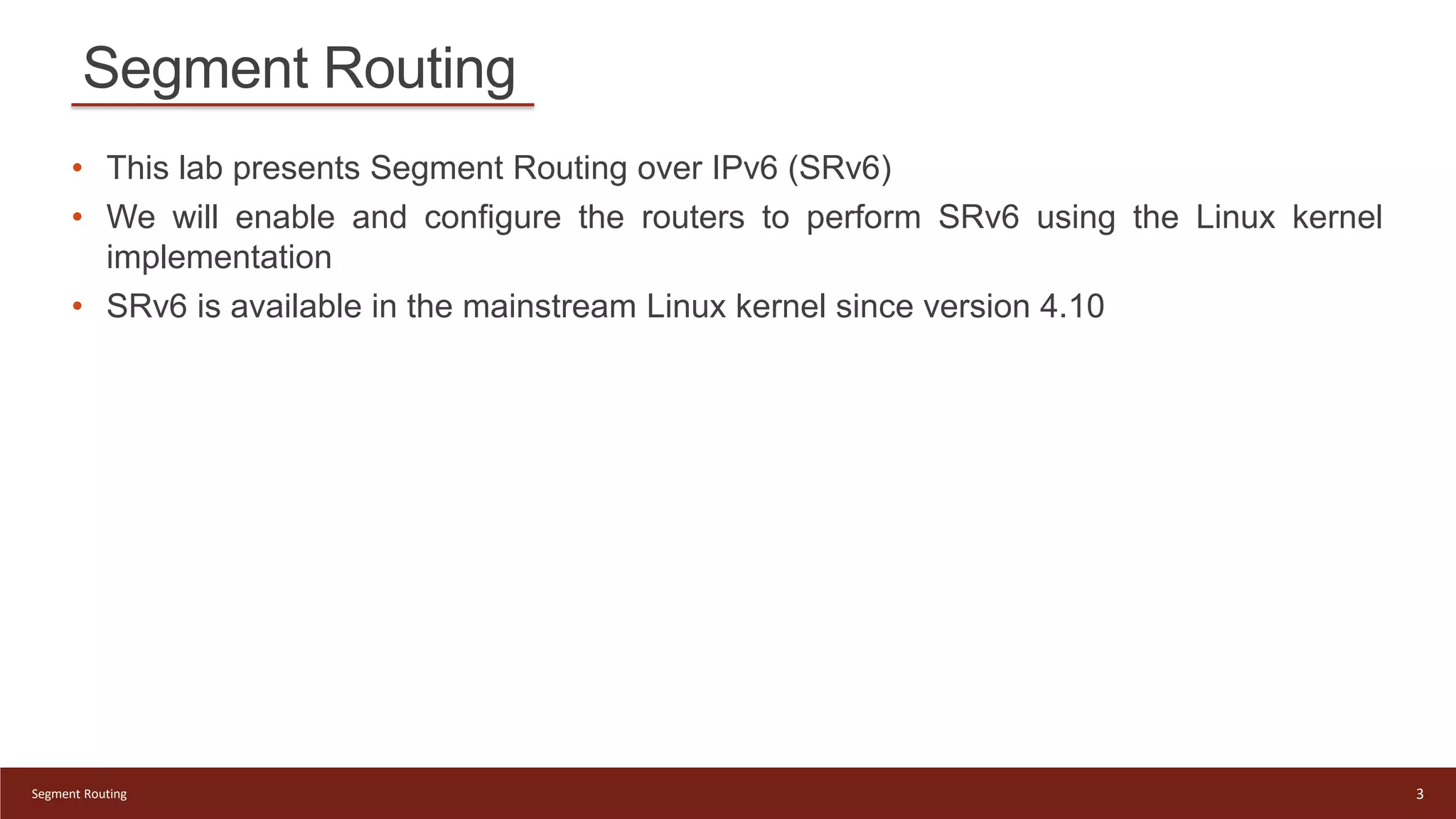 Day5_Lab_9_Introduction_to_Segment_Routing_over_IPv6_SRv6.pdf