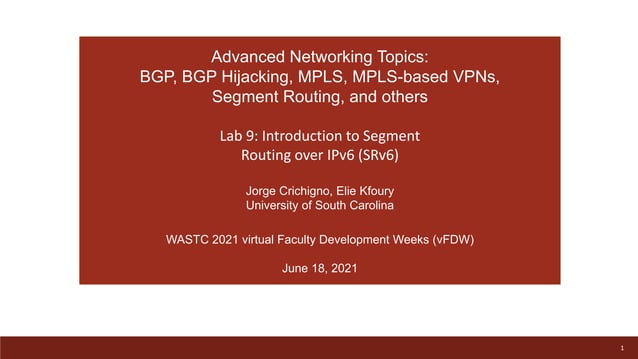 Day5_Lab_9_Introduction_to_Segment_Routing_over_IPv6_SRv6.pdf