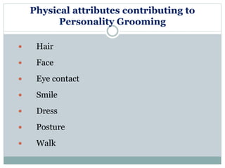 Personality Grooming | PPTX