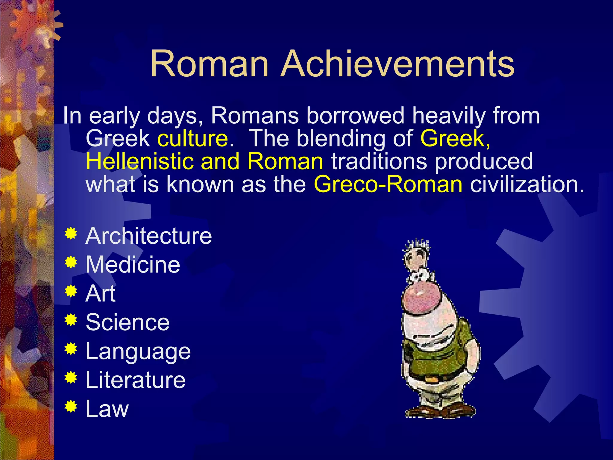 Roman Achievements & Fall of the Empire | PPT
