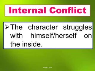 IDENTIFYING INTERNAL CONFLICT IN LITERARY TEXT (GRADE 10) | PPT
