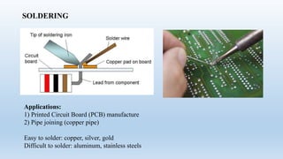 Metal Joining Process- Welding, Brazing and Soldering | PPTX