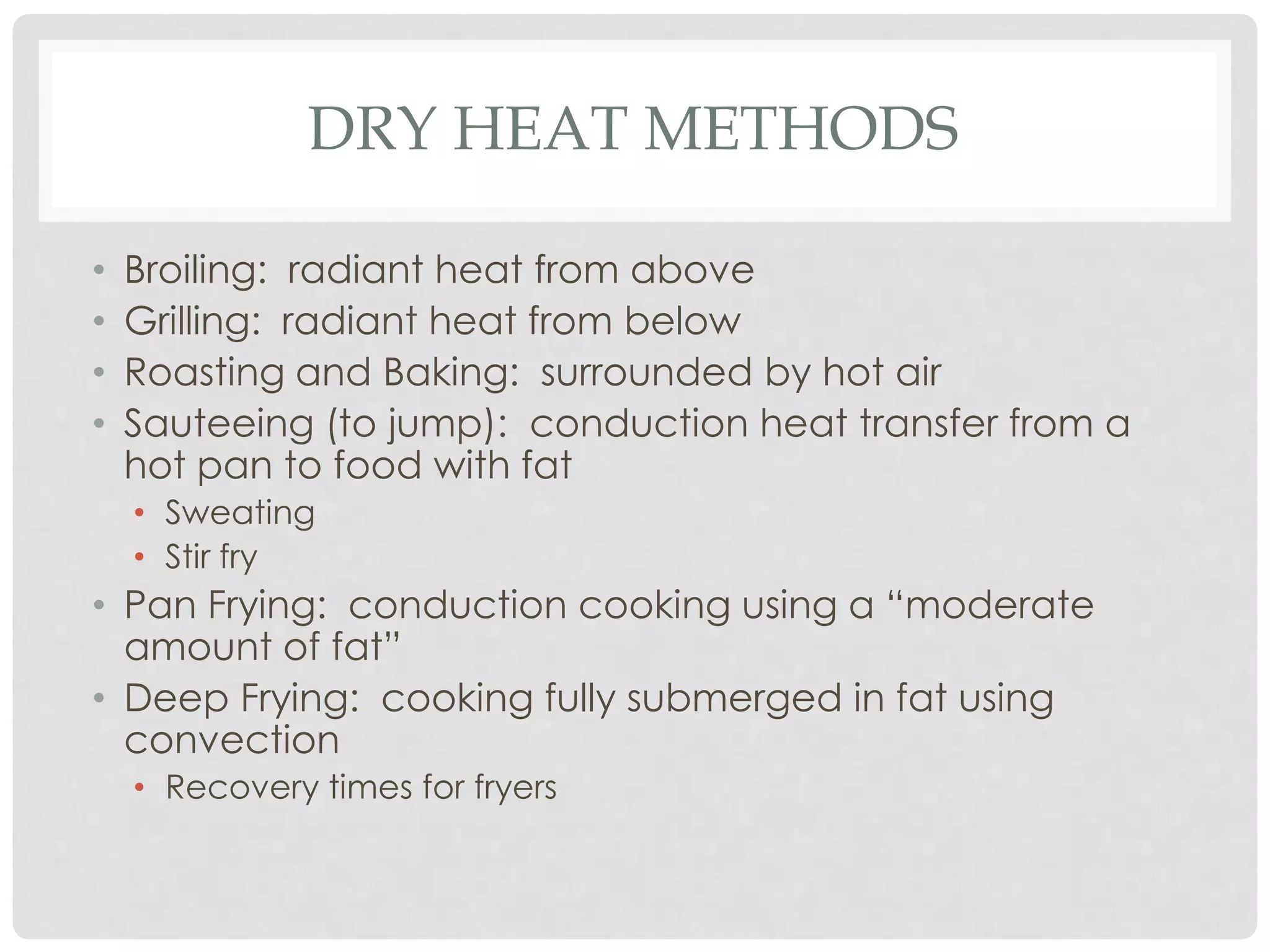 Day 8 heat and cooking | PPTX