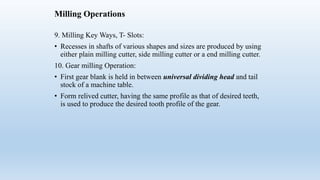 WORKSHOP TECHNOLOGY- Shaper and Milling machine. | PPTX