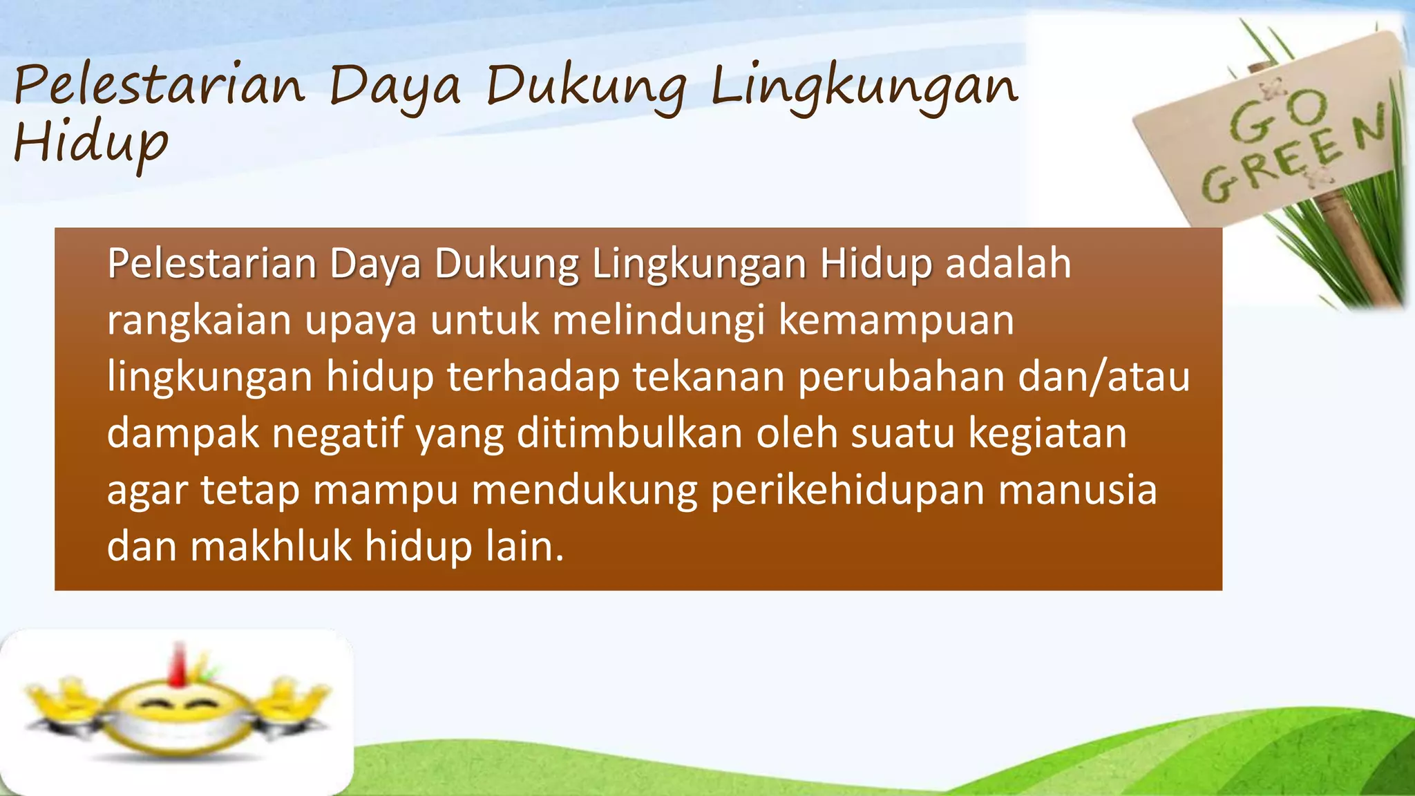 Daya Dukung Lingkungan Hidup PLH | PPTX