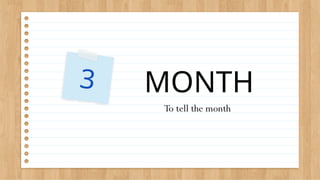 Day and Month and adverb of time 7.pptx