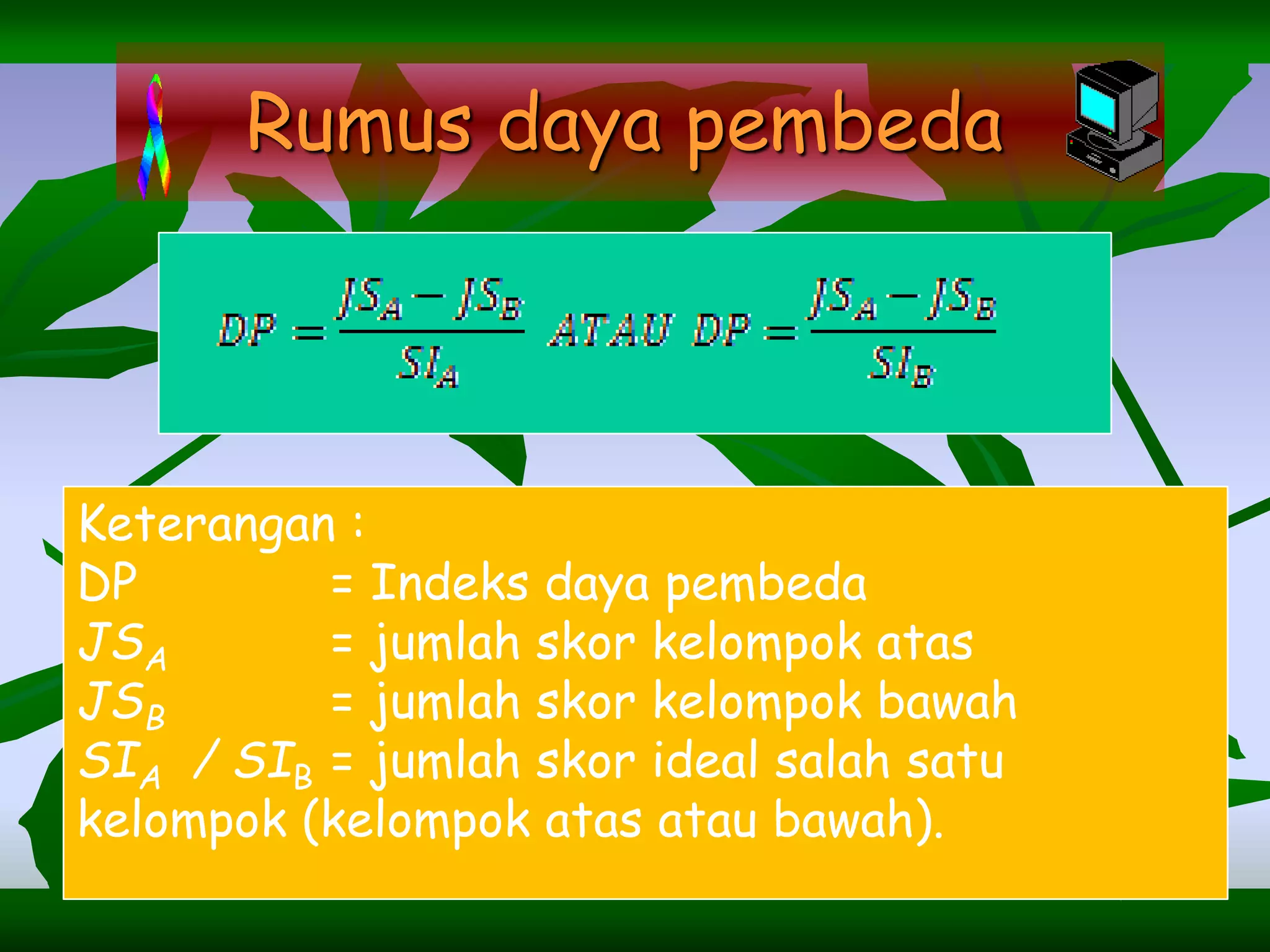 Daya pembeda & tingkat kesukaran | PPT