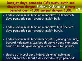 Daya pembeda & tingkat kesukaran | PPT