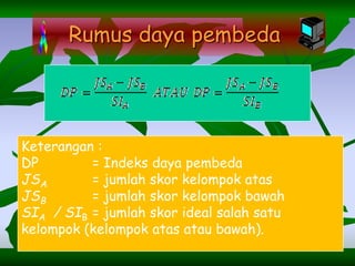 Daya pembeda & tingkat kesukaran | PPT