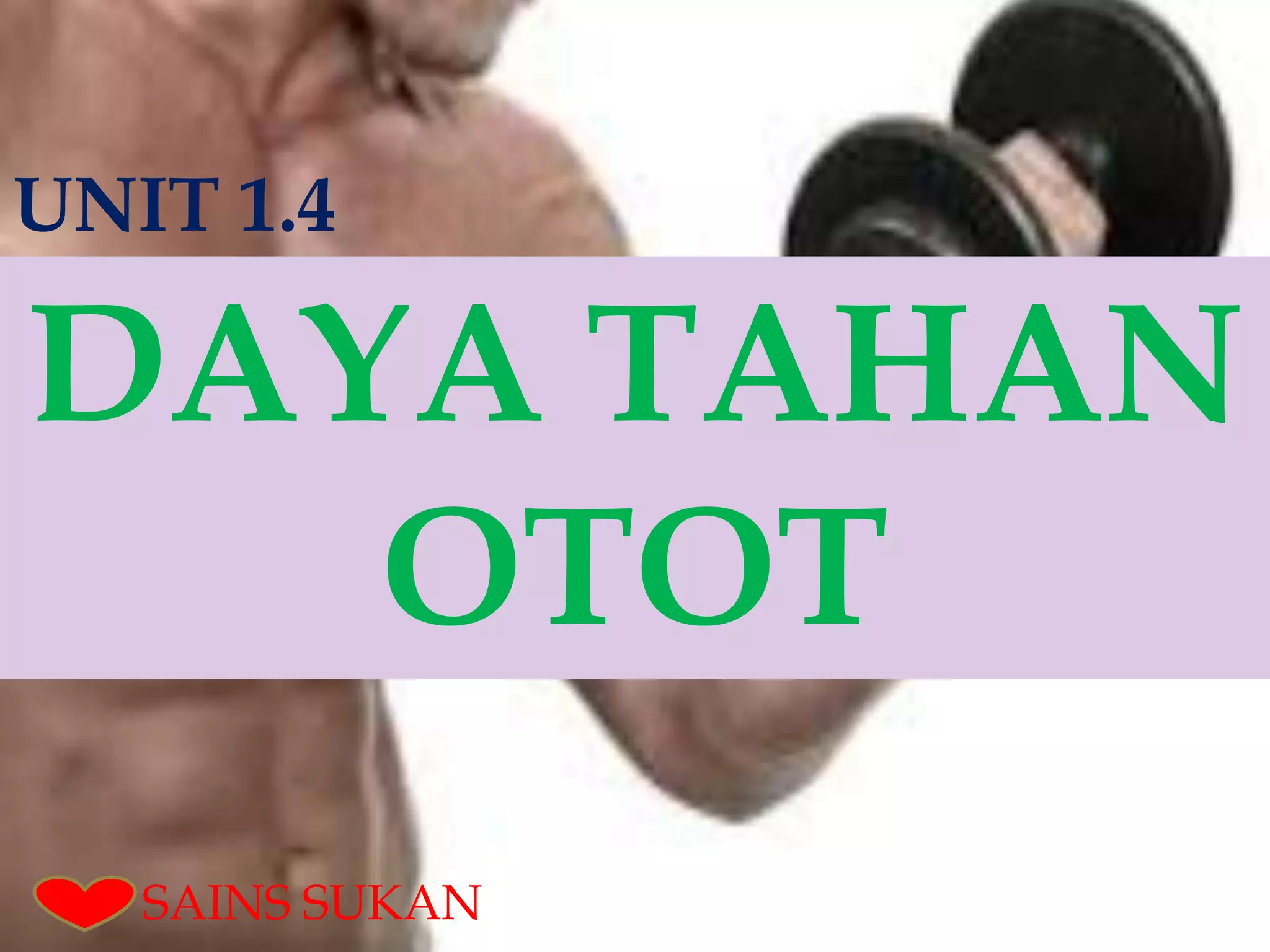 Daya Tahan Otot - MPP | PPTX