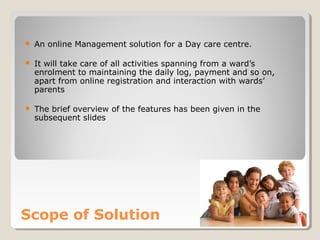 Day Care Management Solution Overview | PPS
