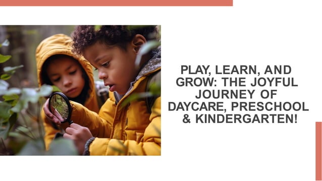 Daycare Preschool Kindergarten 2 Pptx