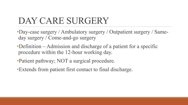 DAY CARE SURGERY.pptx