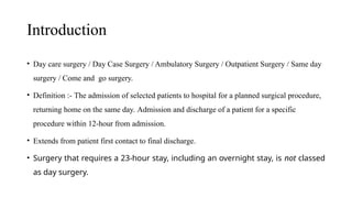 DAY CARE SURGERY about hospital routines.pptx