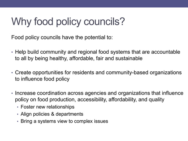 Food Policy Councils 101 | PPTX | Agriculture | Industries