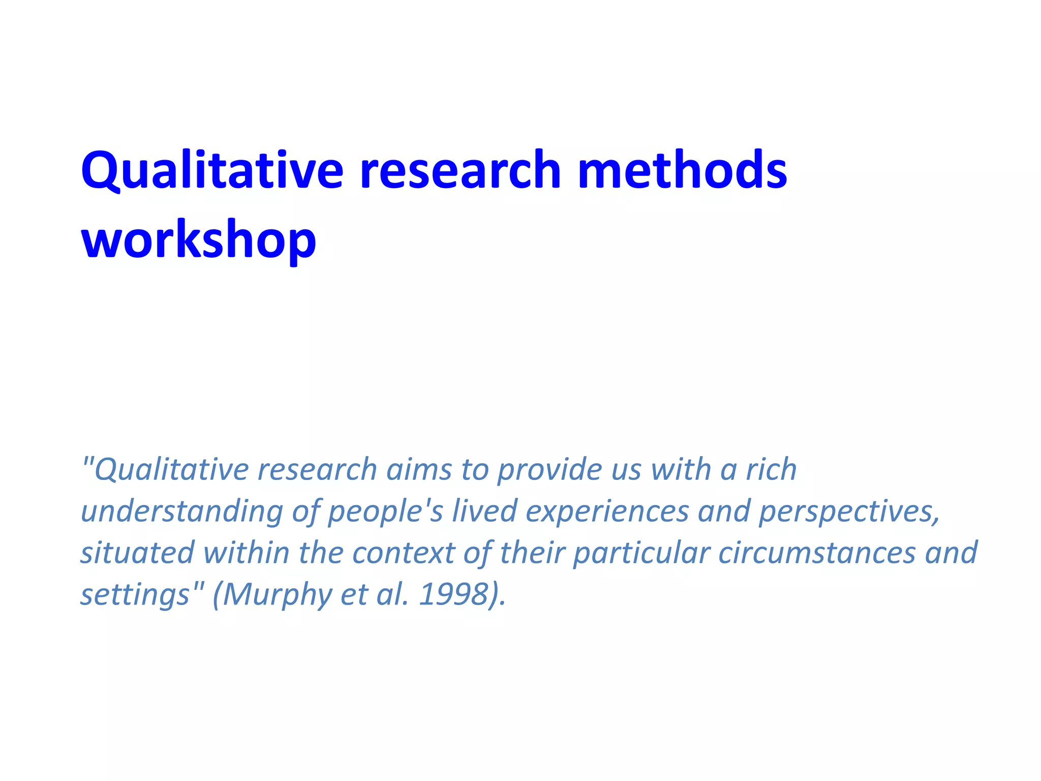 Day four qualitative workshop presentation | PPT