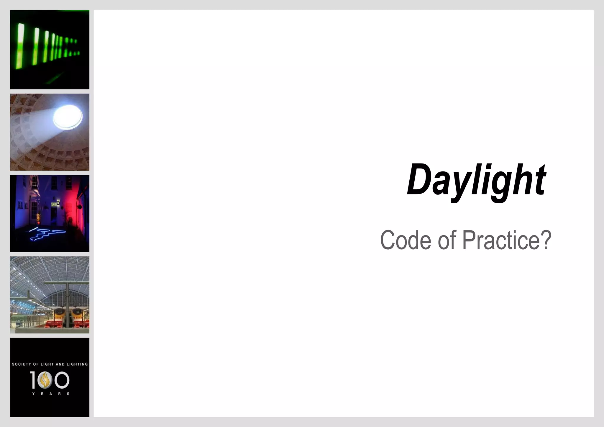 Daylight Legislation- Peter Raynham | PPT