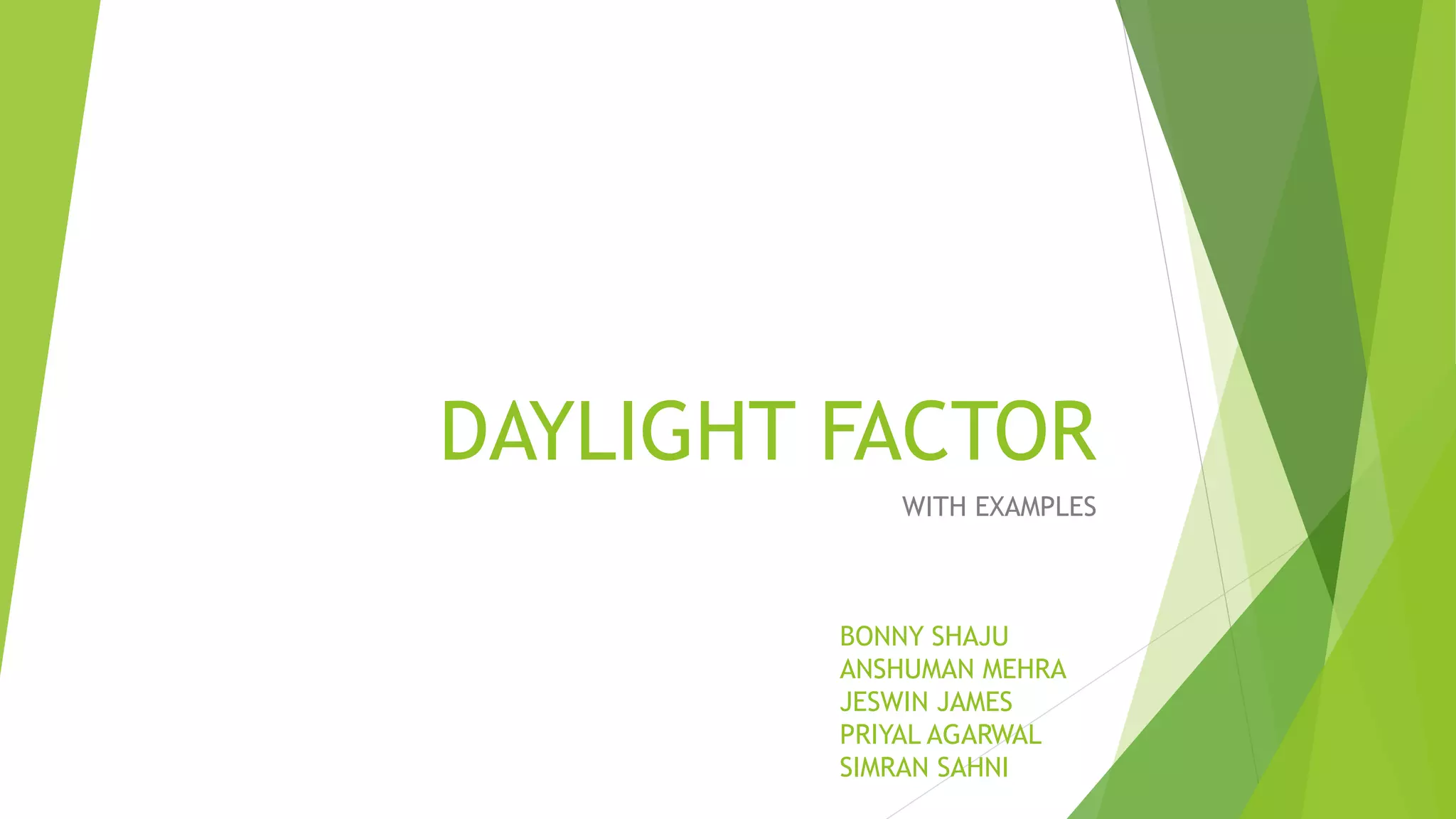 Daylight factor architecture | PPTX