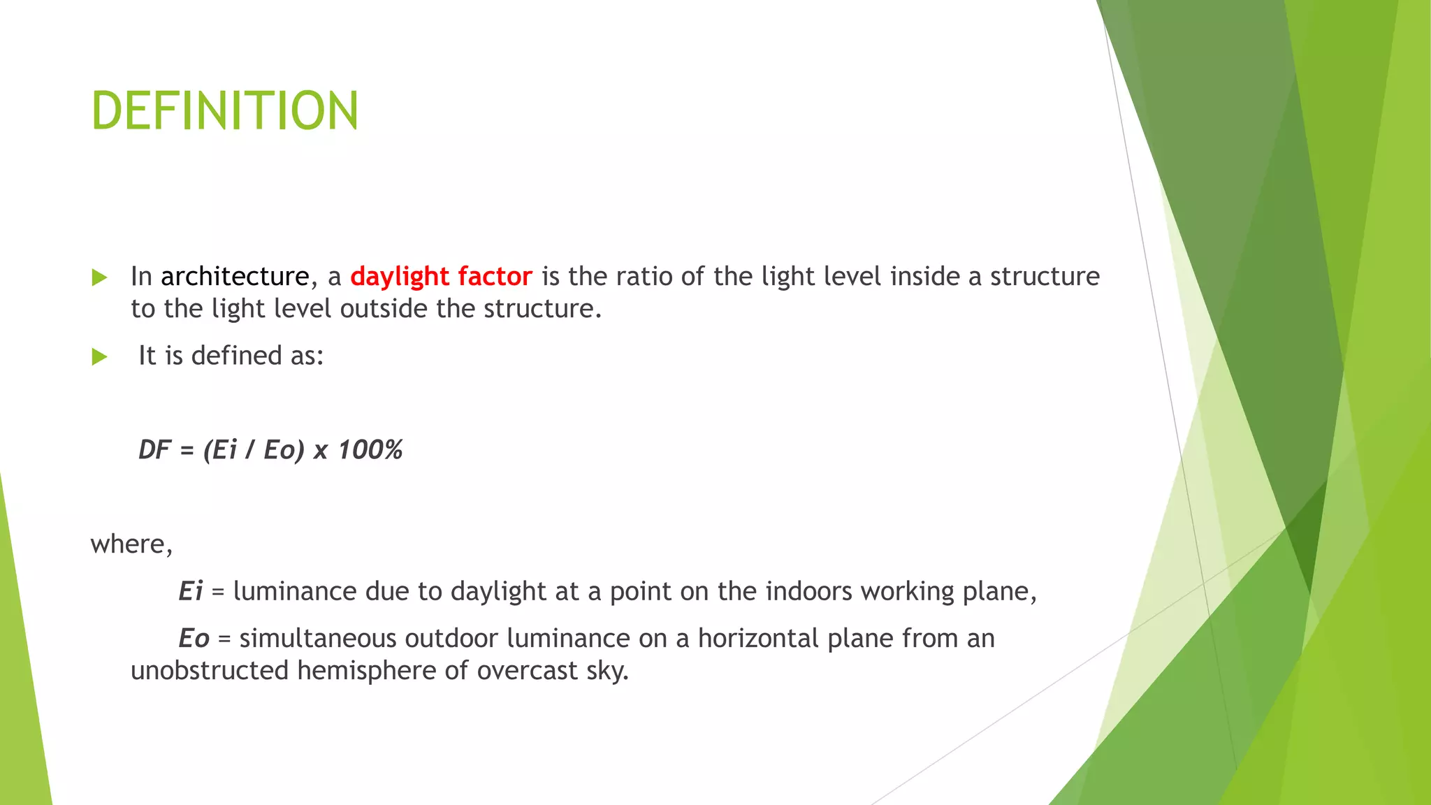Daylight factor architecture | PPTX